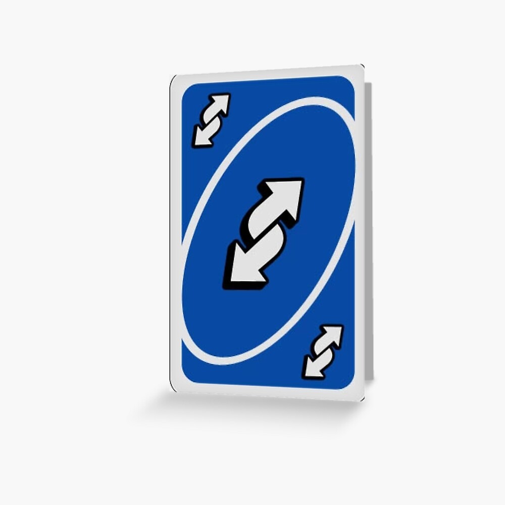 "UNO reverse card sticker" Greeting Card for Sale by Coolio-designs ...