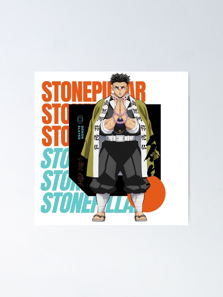 "Stone hashira demon slayer" Poster by Aiolin | Redbubble