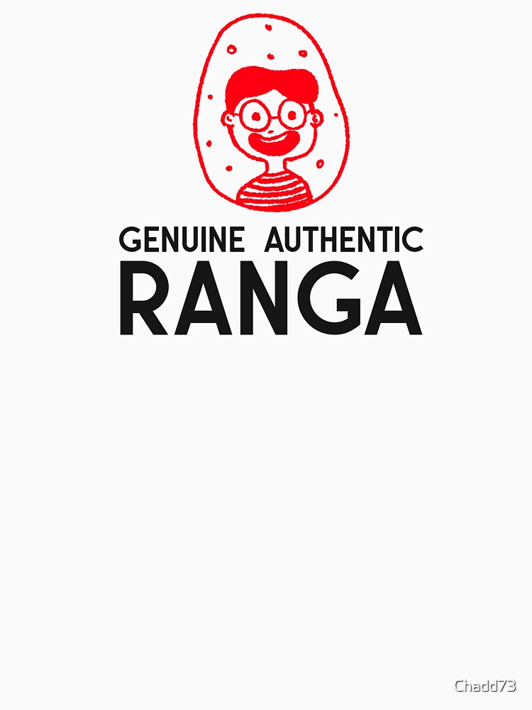 "Genuine Authentic Ranga funny t shirt design" T-shirt by Chadd73 ...