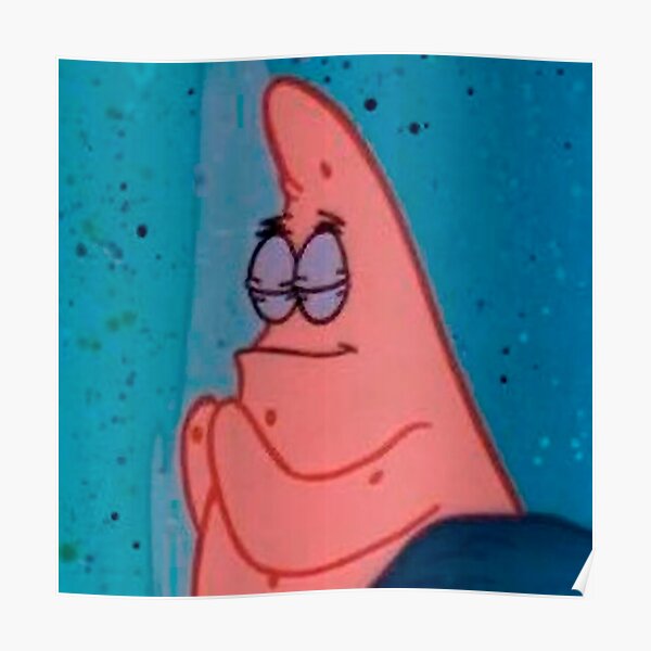 "Patrick Star Praying Meme" Poster for Sale by aMemeStore | Redbubble