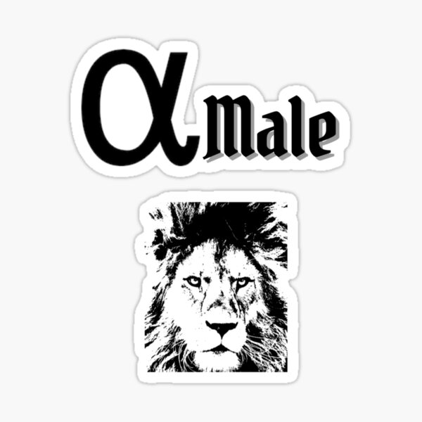 "Alpha male" Sticker by InfiniteMinds | Redbubble