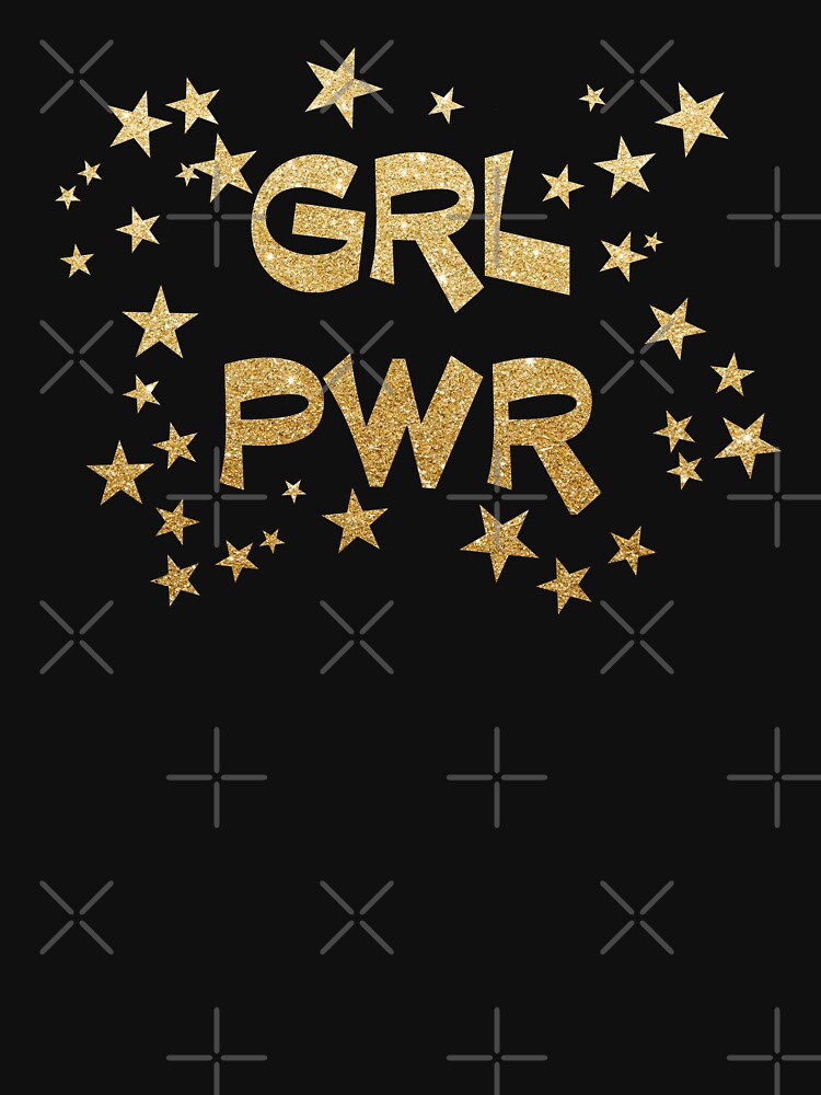 "Grl Pwr - girl power in gold glitter design" T-shirt for Sale by ...
