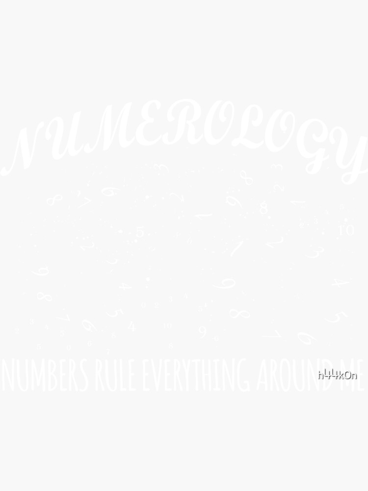 "Numbers Rule Everything Around Me Numerology Math " Sticker for Sale ...