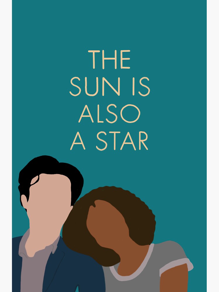 "The Sun Is Also a Star digital art poster" Sticker for Sale by ...