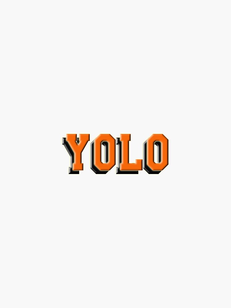 "yolo sticker" Sticker by Jessicacooling1 | Redbubble