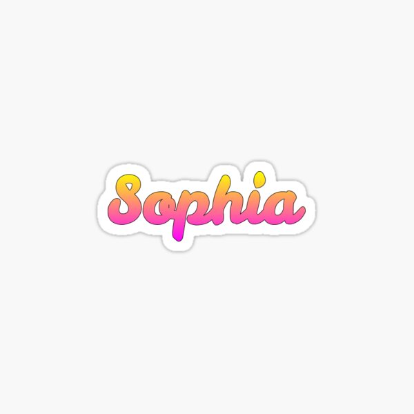 Sophia Name Stickers | Redbubble