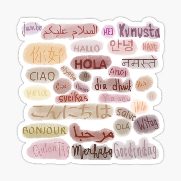 "Greetings in Different Languages" Sticker for Sale by ajberosil ...