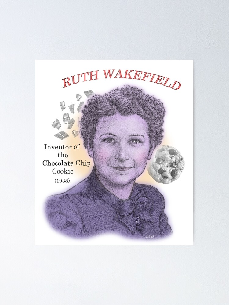 "Ruth Wakefield, Inventor of the Chocolate Chip Cookie" Poster by ...
