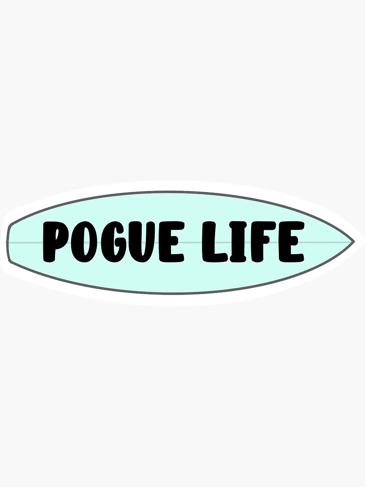 "Outer Banks Pogue Life sticker" Sticker by vivienhudec | Redbubble