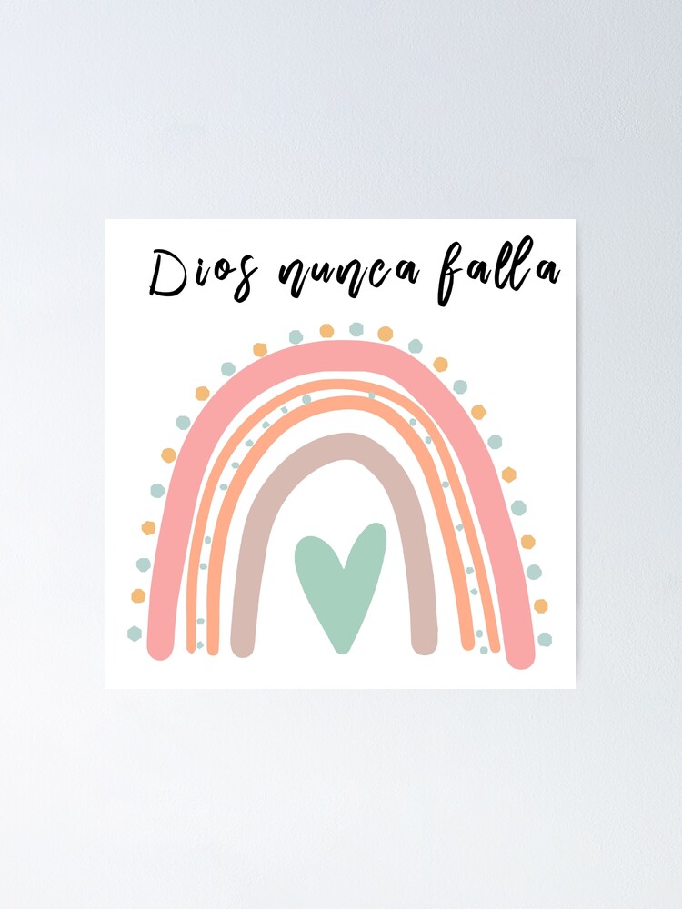 Póster «Dios nunca falla Dios nunca falla» de Ssandraiivonne | Redbubble