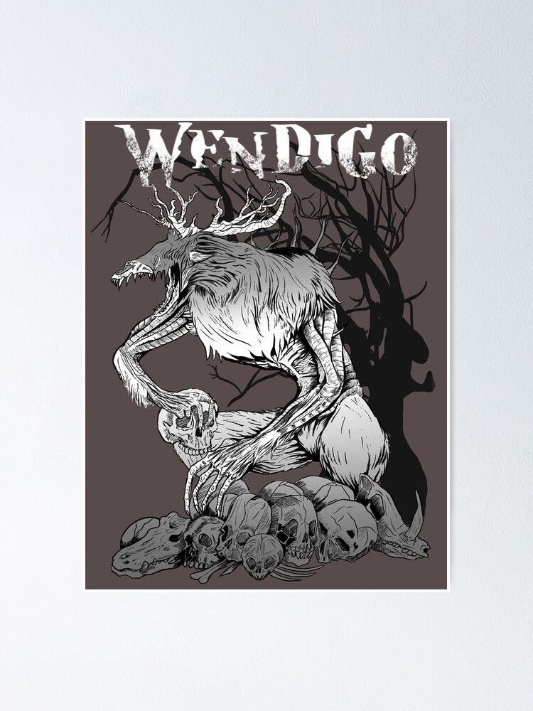 "The Wendigo" Poster by RatKingRatz | Redbubble