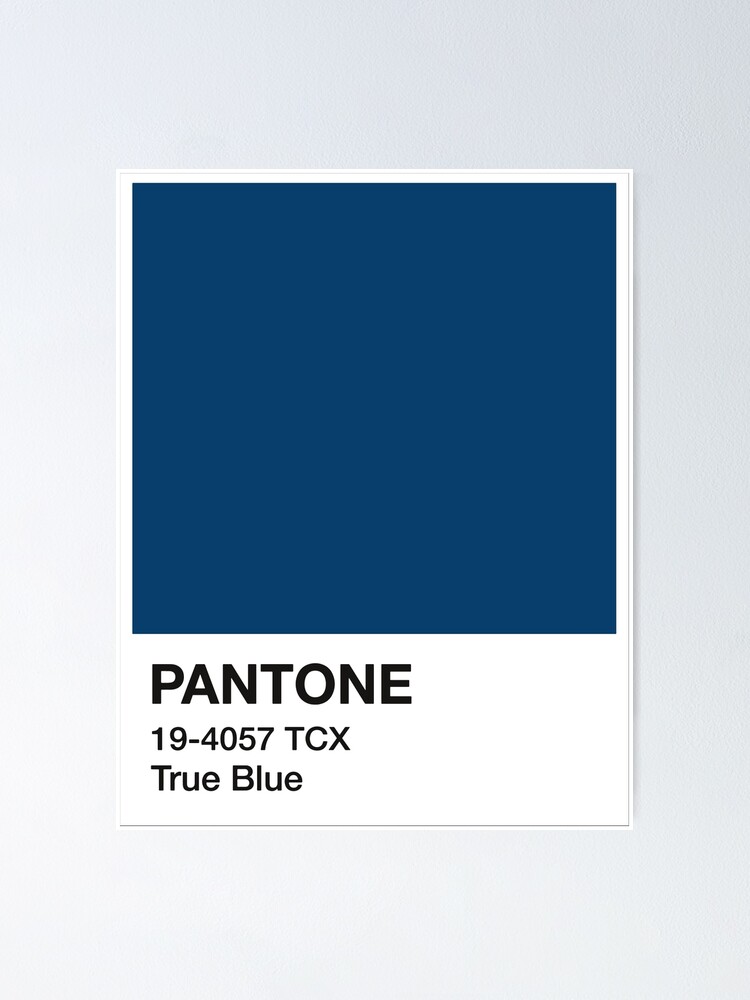"Pantone True Blue" Poster for Sale by piastrelli | Redbubble