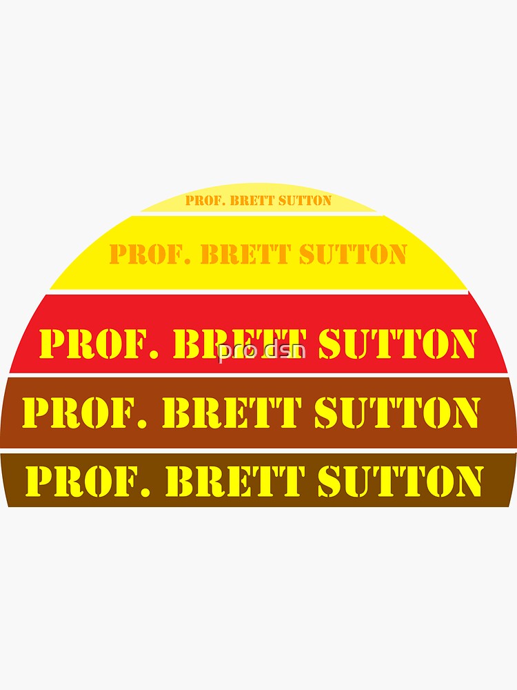 "prof Brett Sutton T SHIRT" Sticker by ahmed8755 | Redbubble