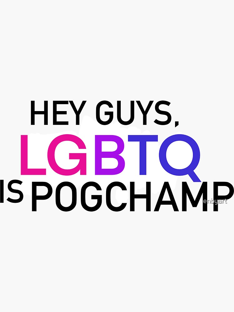 "LGBTQ is POGCHAMP (bisexual, black outline)" Sticker for Sale by ...
