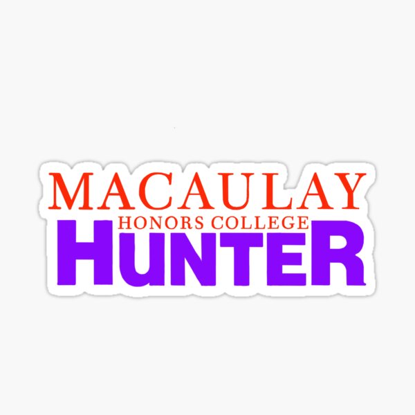 Macaulay Honors College Hunter Sticker For Sale By Chloexc Redbubble
