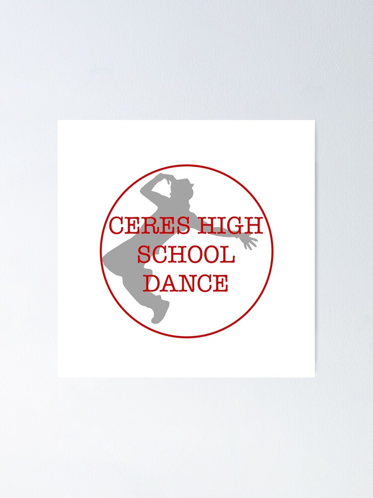 "Ceres High School Dance Sticker " Poster for Sale by elenadesignsco ...