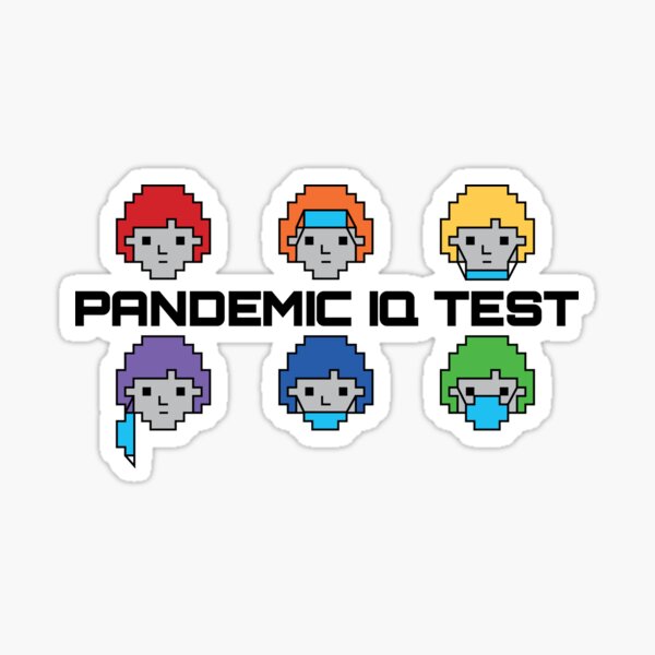 "Pandemic IQ test Rainbow" Sticker for Sale by Adayofsummer | Redbubble