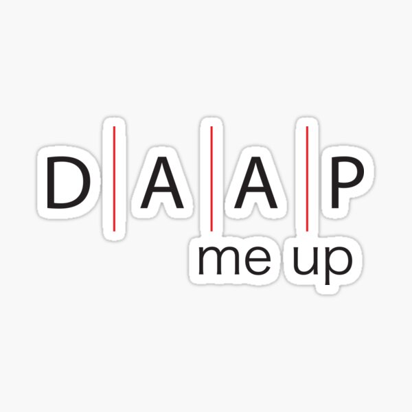"DAAP me up" Sticker by pdiddy10 | Redbubble
