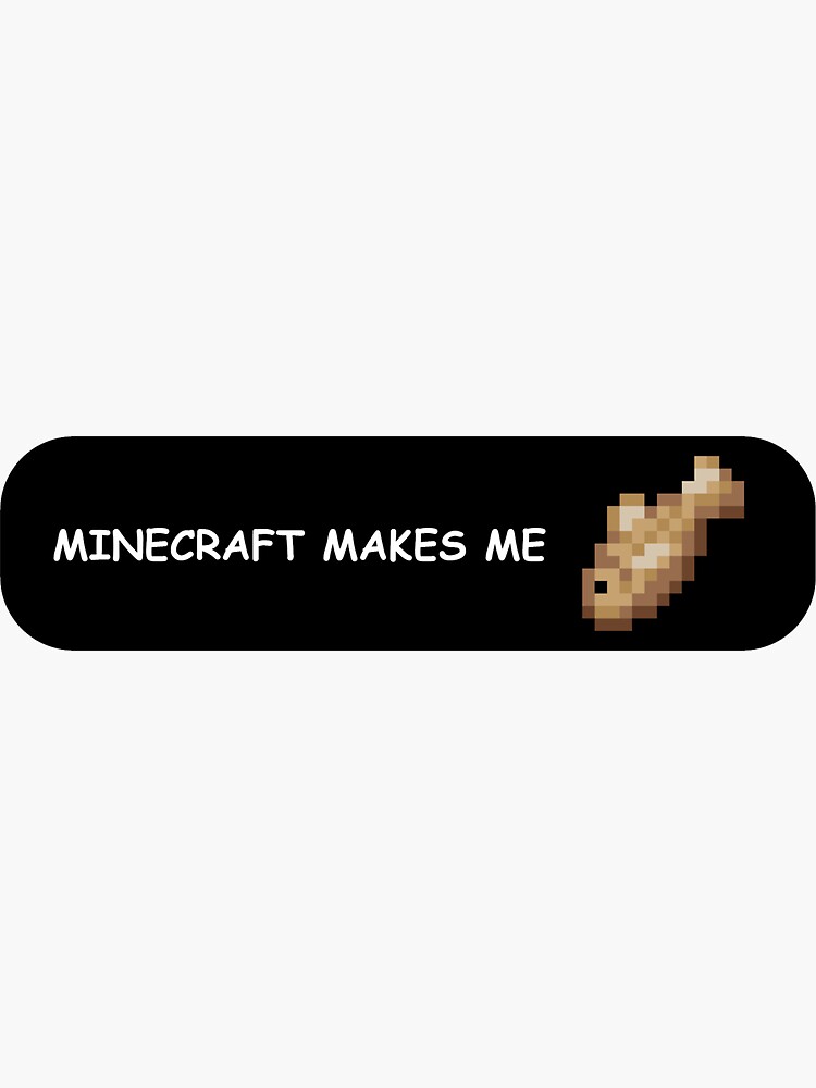 ""Minecraft Makes Me Raw Cod" " Sticker for Sale by YamSock | Redbubble