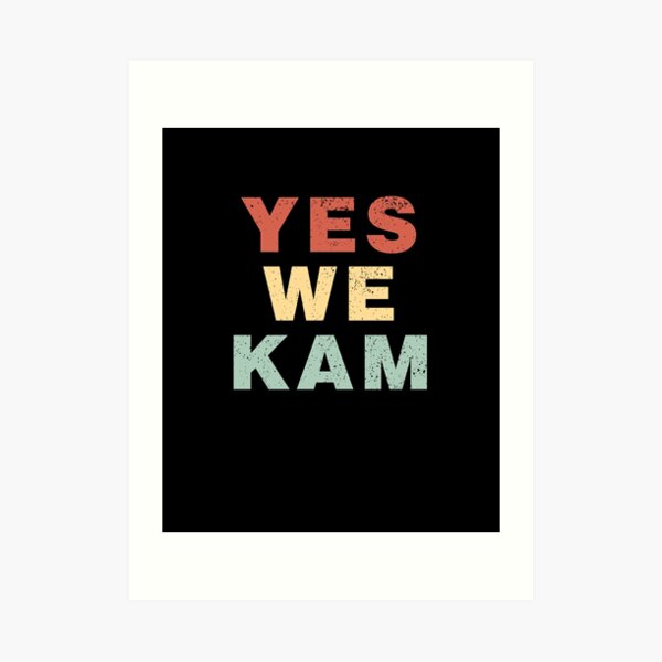 "Yes We Kam - Kamala Harris" Art Print for Sale by KeenCreative | Redbubble