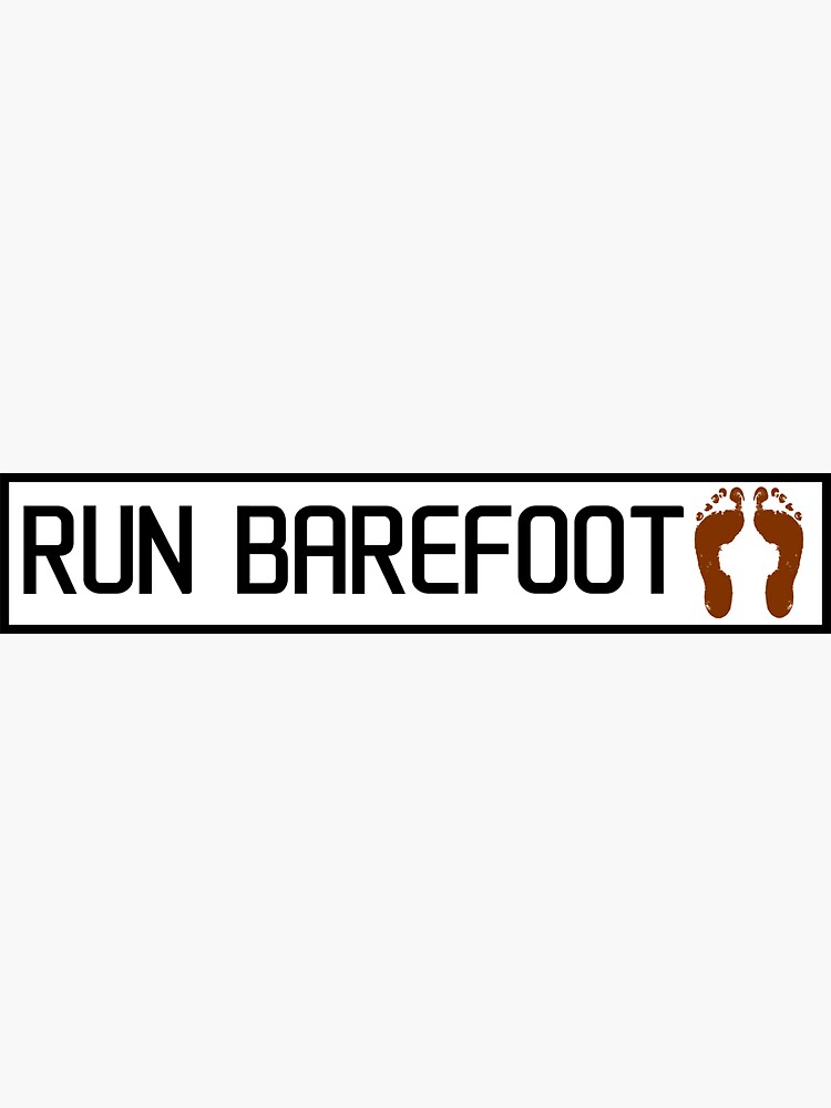 "Run barefoot" Sticker by flamin-galah | Redbubble