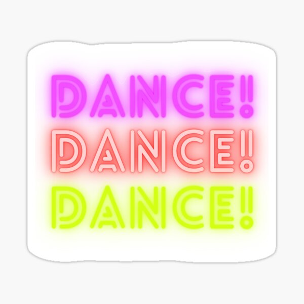 "Dance! Dance! Dance!" Sticker by Shiorid | Redbubble