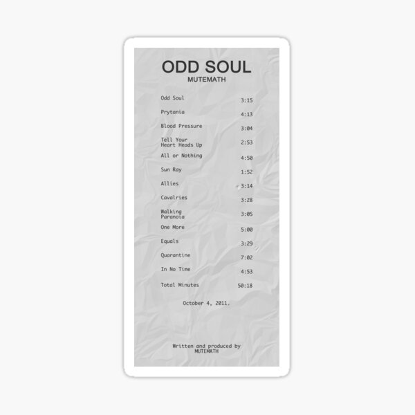 "MUTEMATH ODD SOUL ALBUM RECEIPT" Sticker by shopellie | Redbubble
