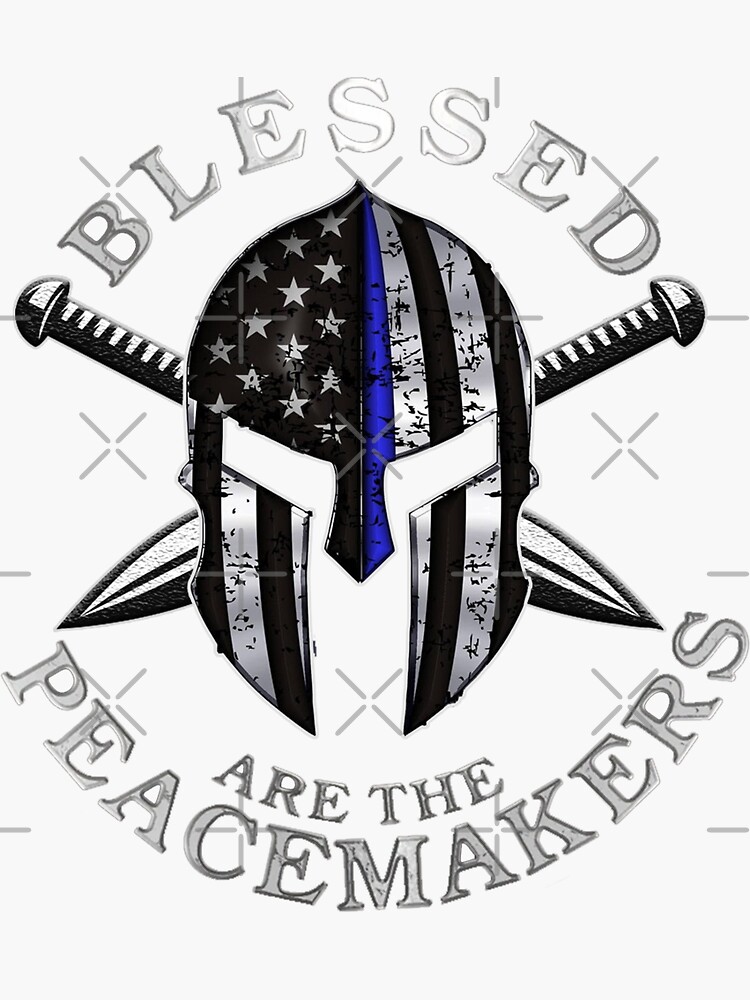 "thin blue line blessed are the peacemakers" Sticker by MonaMortiz ...