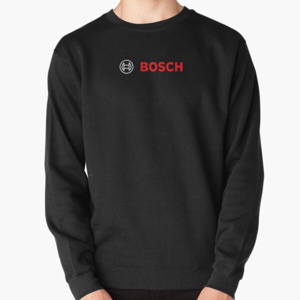 Pullover & Hoodies: Bosch | Redbubble