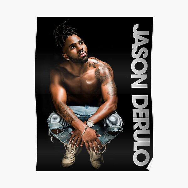 Jason Derulo Posters | Redbubble