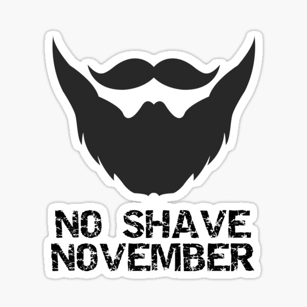 "No Shave November" Sticker for Sale by MohitJain1109 | Redbubble
