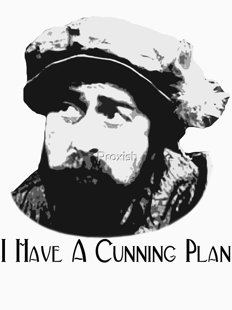 "Baldrick - I Have A Cunning Plan" T-shirt for Sale by Proxish ...