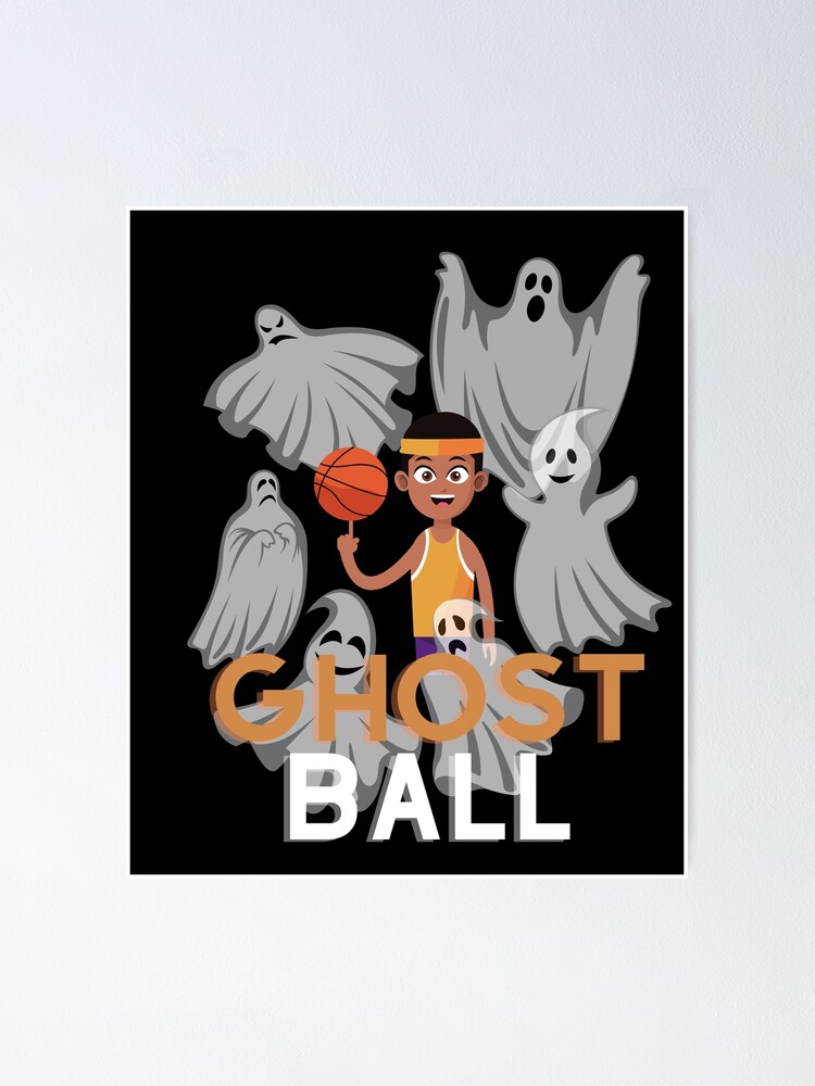"Halloween Ghost Ball BasketBall" Poster by snokeyjoker | Redbubble