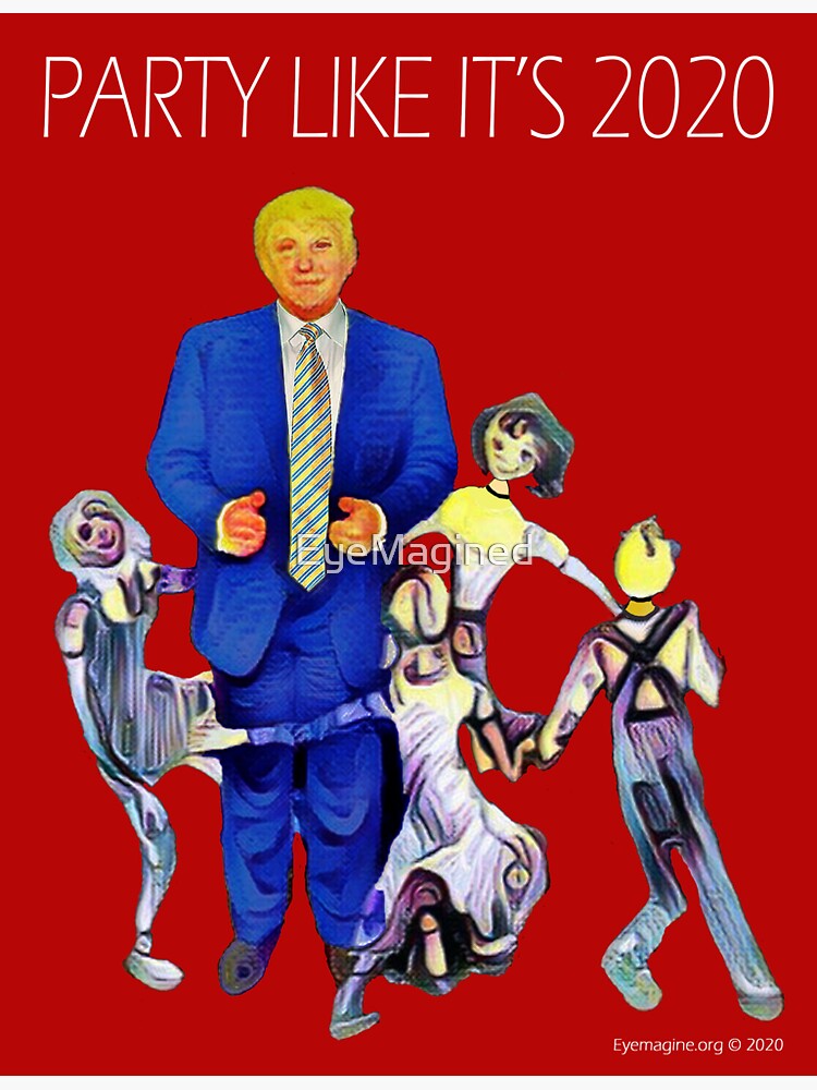 "Party Like It's 2020" Sticker for Sale by EyeMagined | Redbubble