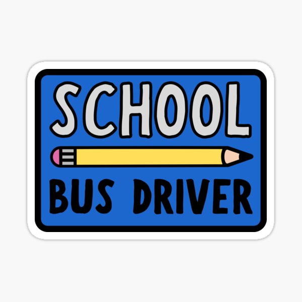 "School Bus Driver" Sticker by m95sim | Redbubble