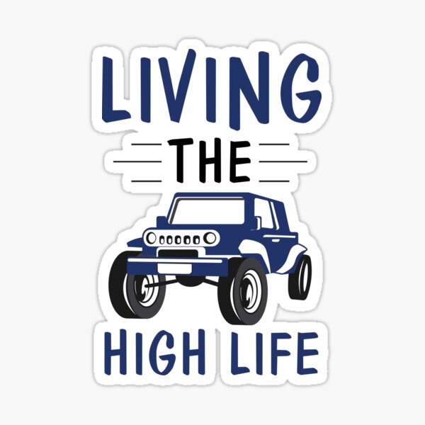 "Living the High Life" Sticker for Sale by philgames2d | Redbubble