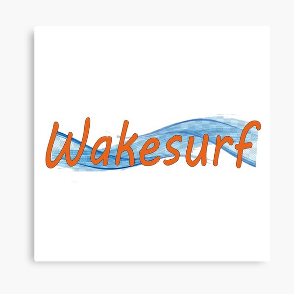 Wakesurf Canvas Prints | Redbubble