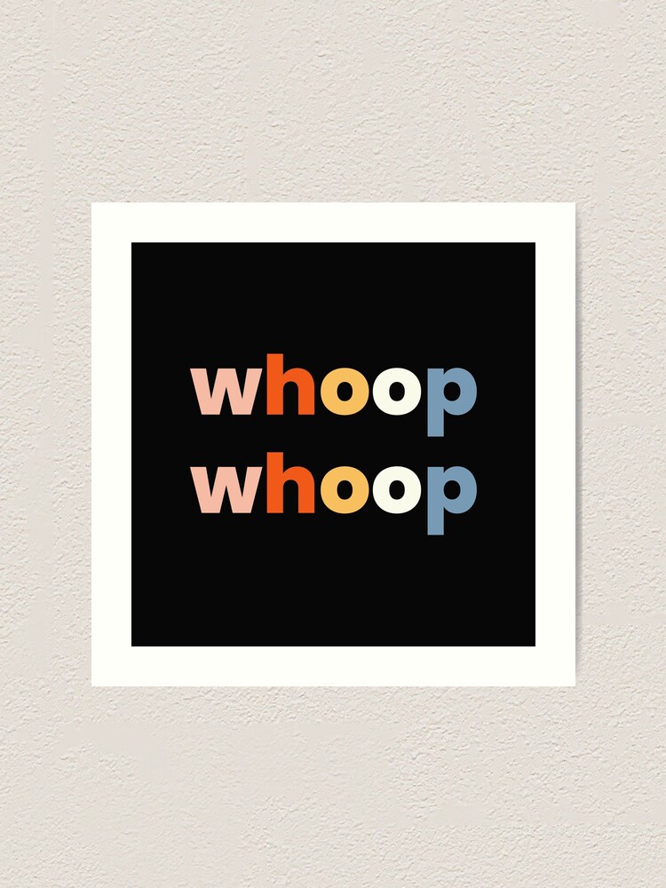 "Whoop Whoop!" Art Print by studiolilu | Redbubble