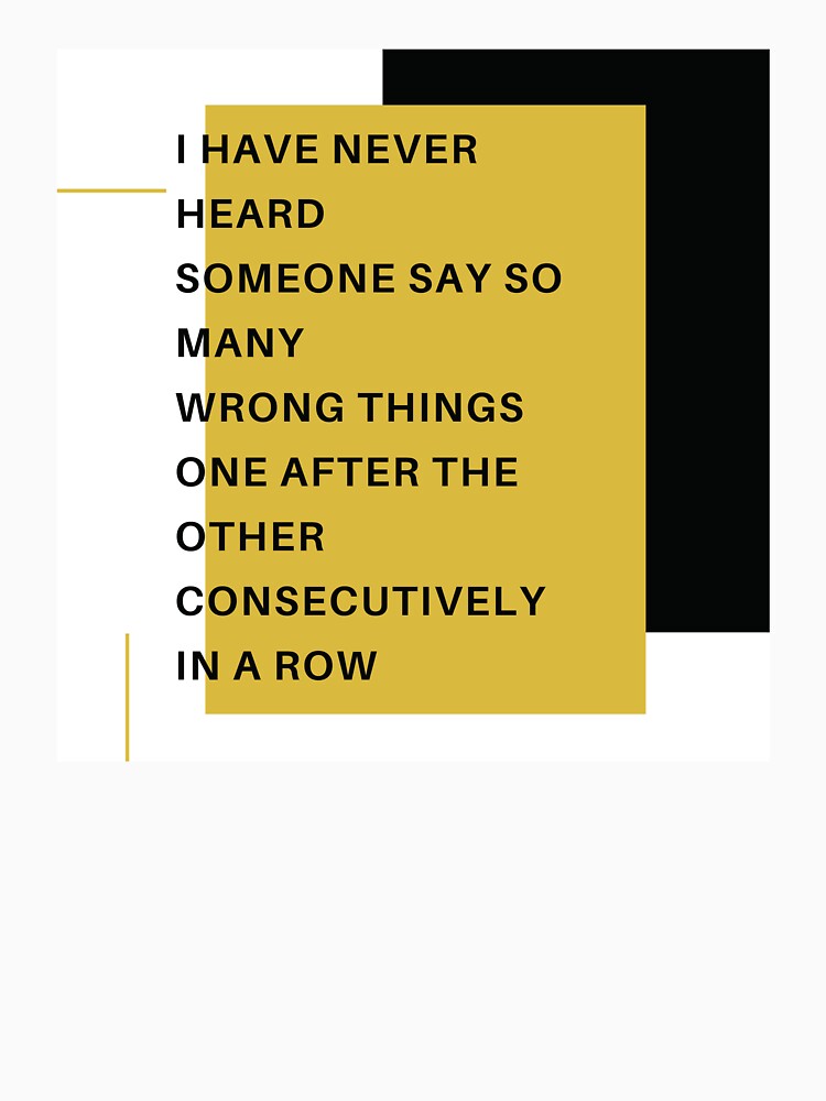 "I have never heard someone say so many wrong things - David Rose ...