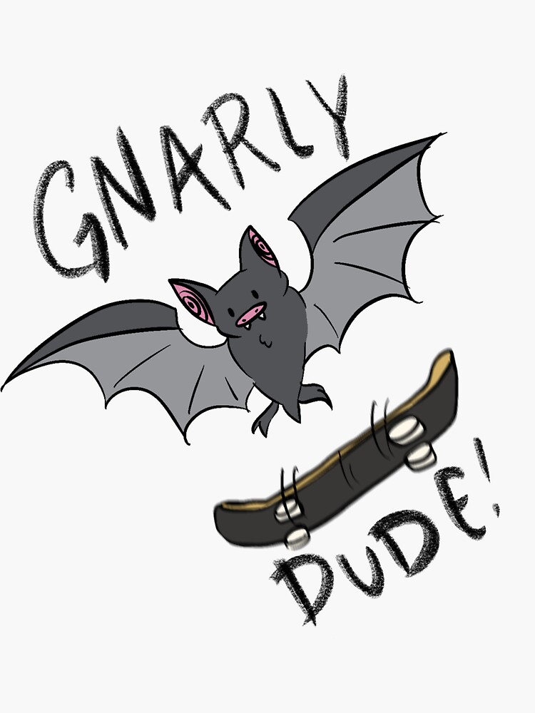 "gnarly dude!" Sticker for Sale by bleachdyedbrain | Redbubble