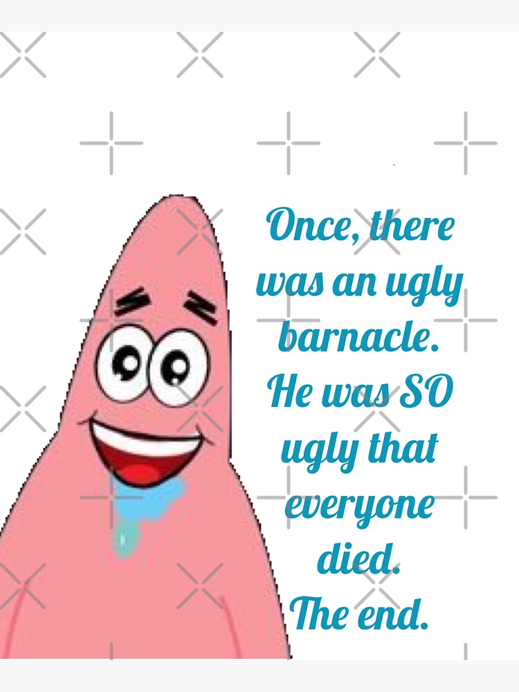 Patrick Star Inspirational Quotes