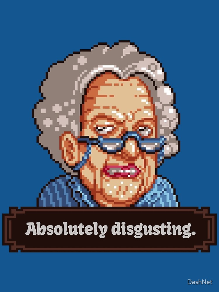 "Absolutely disgusting" by DashNet | Redbubble
