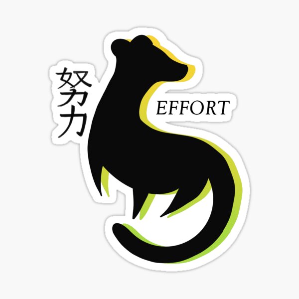 "Effort" Sticker for Sale by Lalacera | Redbubble