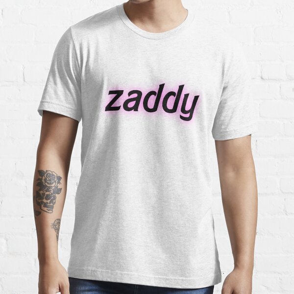 "Zaddy" T-shirt for Sale by avatariuss | Redbubble | zaddy t-shirts ...