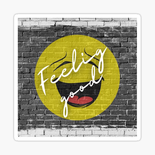 "Feeling Good " Sticker by berkinan | Redbubble