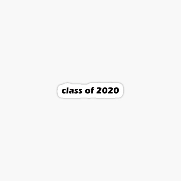 "class of 2020" Sticker by ClassicLemonade | Redbubble