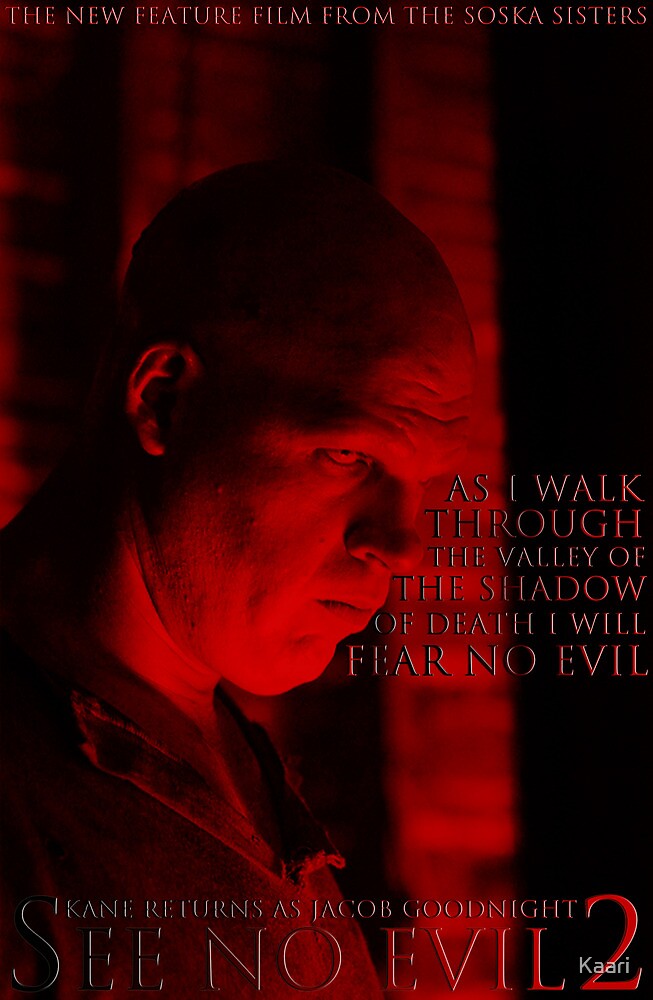 "See No Evil 2 (Poster 1)" by Kaari | Redbubble