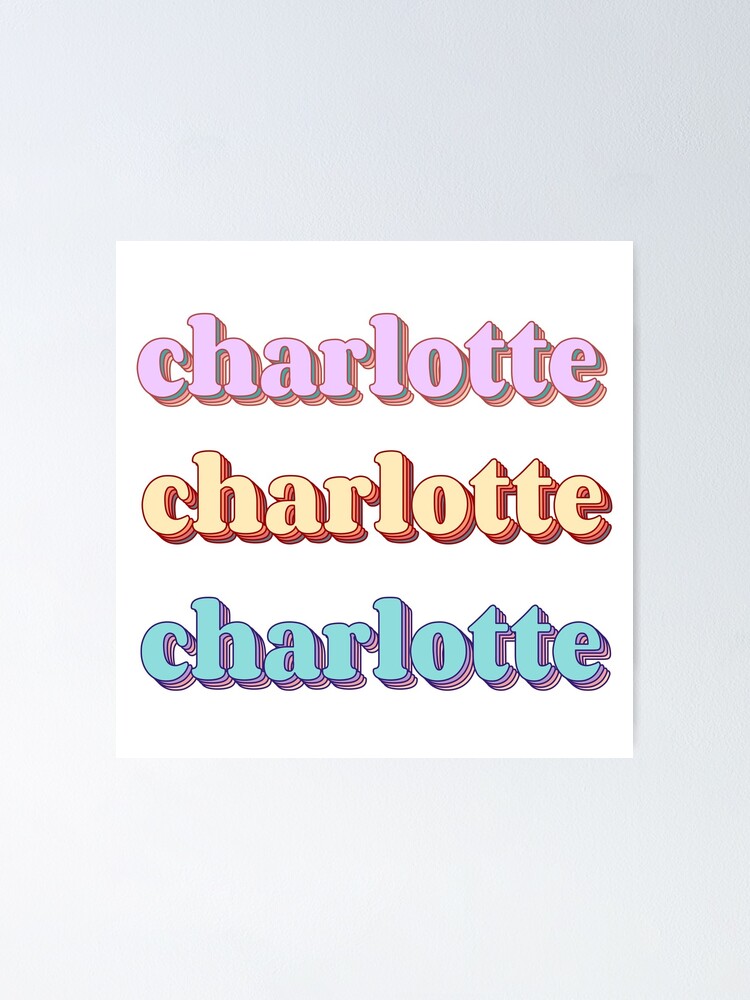 "Charlotte Word Art" Poster for Sale by Arexus | Redbubble