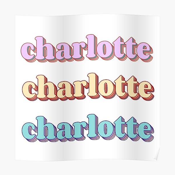 "Charlotte Word Art" Poster for Sale by Arexus | Redbubble