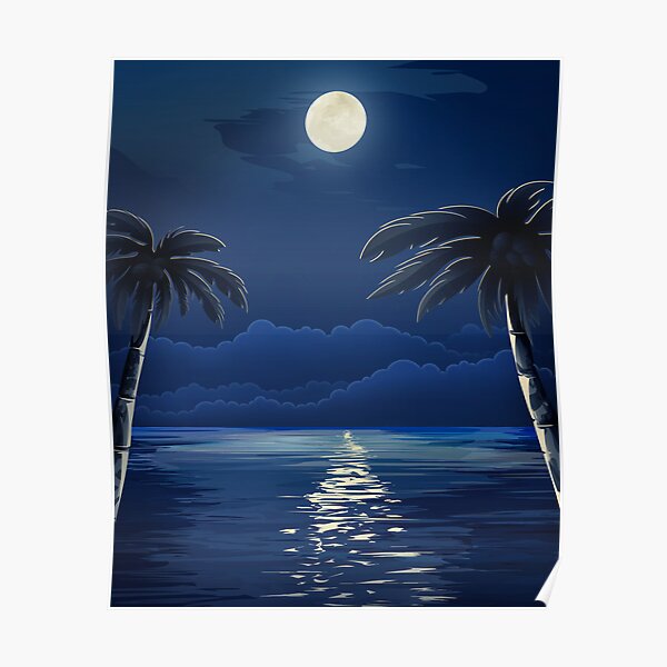"Tropical Moon over Water" Poster by Gotcha29 | Redbubble